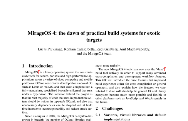 MirageOS 4: the dawn of practical build systems for exotic targets ...